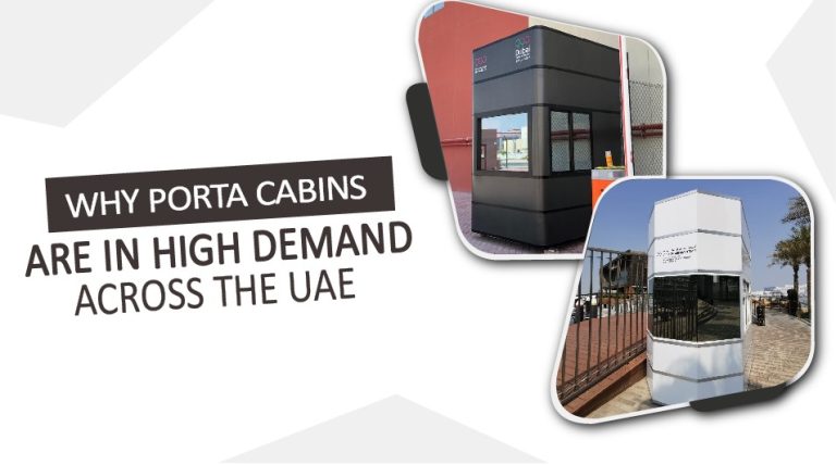 Why Porta Cabins Are in High Demand Across the UAE